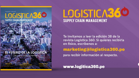 ¡Ya salió la edición 38, junio 2021, de Logística 360! - Logística 360